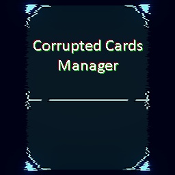 Decompiled source of CorruptedCardsManager | Thunderstore - The ROUNDS Mod Database
