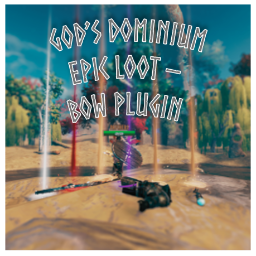 EpicLootPatching BowPlugin | Thunderstore - The Valheim Mod Database