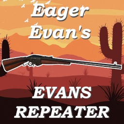Evans Repeating Rifle | Thunderstore - The H3VR Mod Database