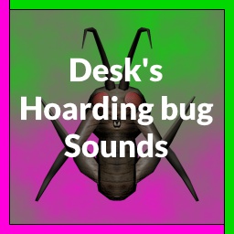 Desks Hoarding bug Sounds | Thunderstore - The Lethal Company Mod Database