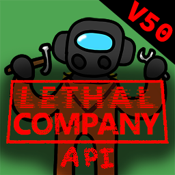 LC API V50 | Thunderstore - The Lethal Company Mod Database