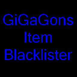 GiGaGonsItemBlacklister | Thunderstore - The Risk of Rain 2 Mod Database