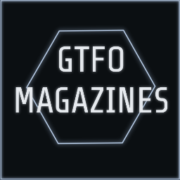 GTFO Magazines | Thunderstore - The H3VR Mod Database