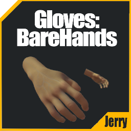 Gloves BareHands | Thunderstore - The H3VR Mod Database