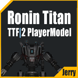 Ronin TTF2Titan PlayerBody | Thunderstore - The H3VR Mod Database