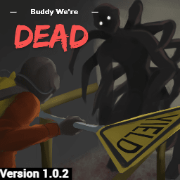 Buddy Were Dead | Thunderstore - The Lethal Company Mod Database