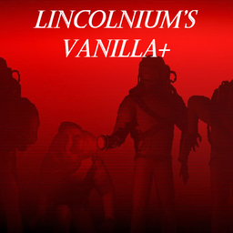 LincolniumsVanillaPlus | Thunderstore - The Lethal Company Mod Database