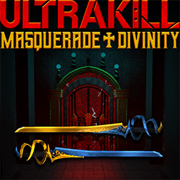 Masquerade Divinity | Thunderstore - The ULTRAKILL Mod Database