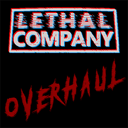 Lethal Company Overhaul | Thunderstore - The Lethal Company Mod Database