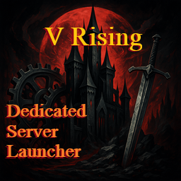 VRisingDedicatedServerLauncher | Thunderstore - The V Rising Mod Database