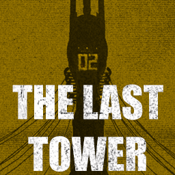 The Last Tower | Thunderstore - The White Knuckle Mod Database