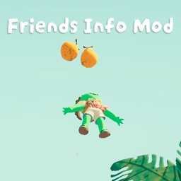 FriendsInfo version history | Thunderstore - The PEAK Mod Database