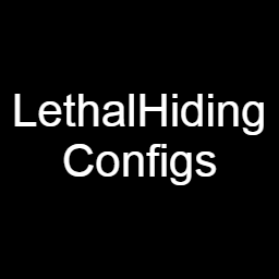 LethalHidingConfigs | Thunderstore - The Lethal Company Mod Database