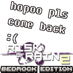 RoR2 BedrockEdition | Thunderstore - The Risk of Rain 2 Mod Database