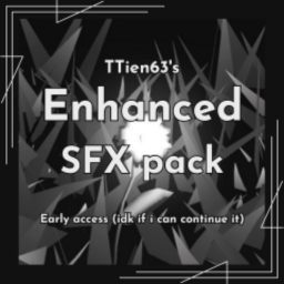 TTien63 Enhanced SFX pack version history | Thunderstore - The ...
