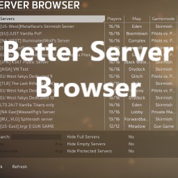 BetterServerBrowser | Thunderstore - The Northstar Mod Database