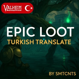 EpicLoot Turkish Translate | Thunderstore - The Valheim Mod Database